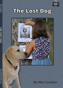 In The Lost Dog, Dad finds a homemade sign posted on the front door by ...