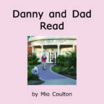 After going to the library, Danny and Dad read in different places.