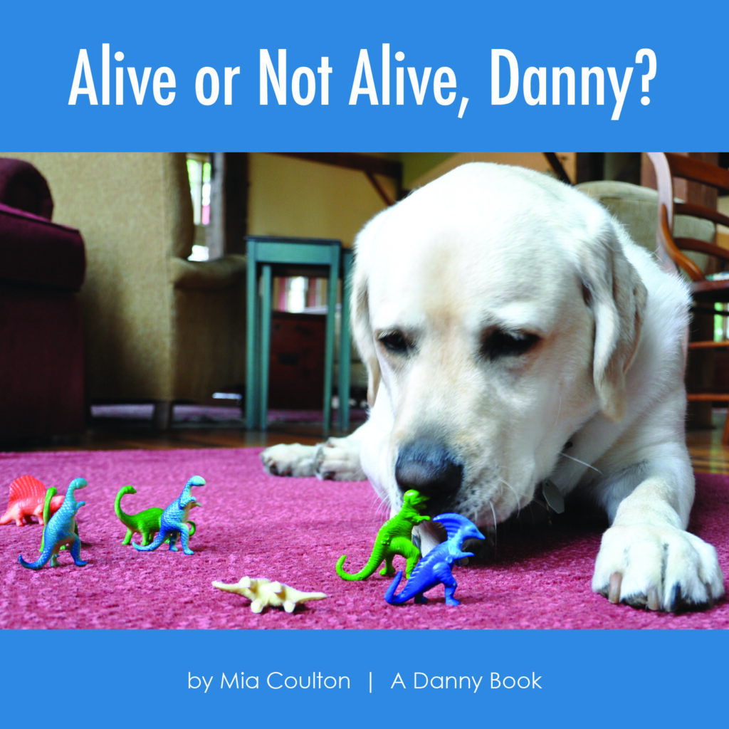 In Alive or Not Alive, Danny learns what is alive and not alive.
